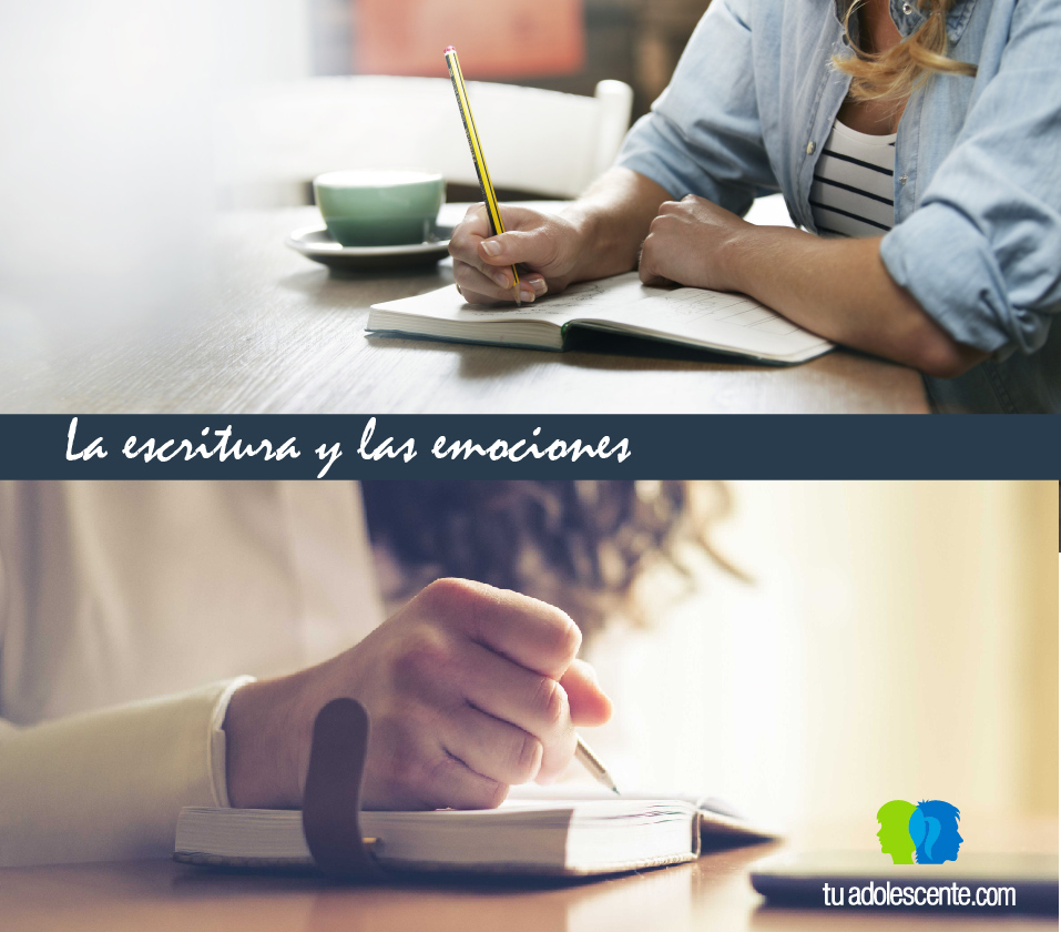 La escritura y las emociones - Tu Adolescente